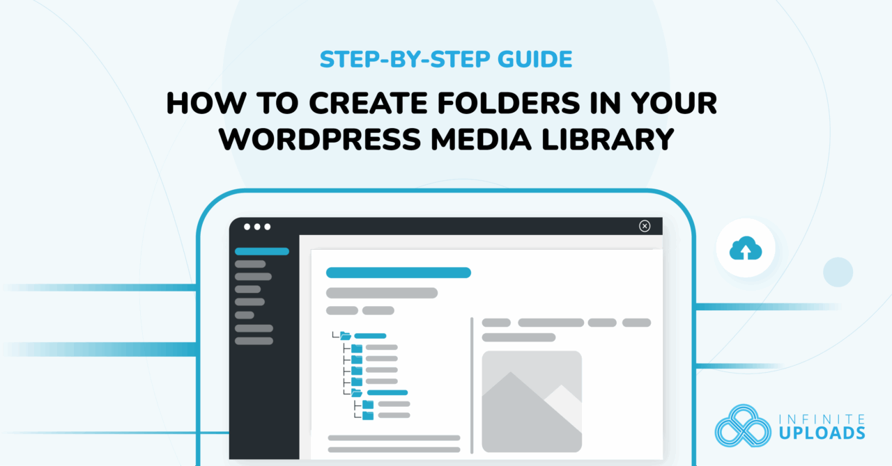 How to Create Folders in Your WordPress Media Library